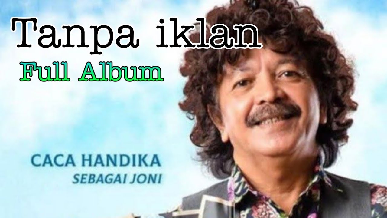 caca handika | full album | tanpa iklan - YouTube