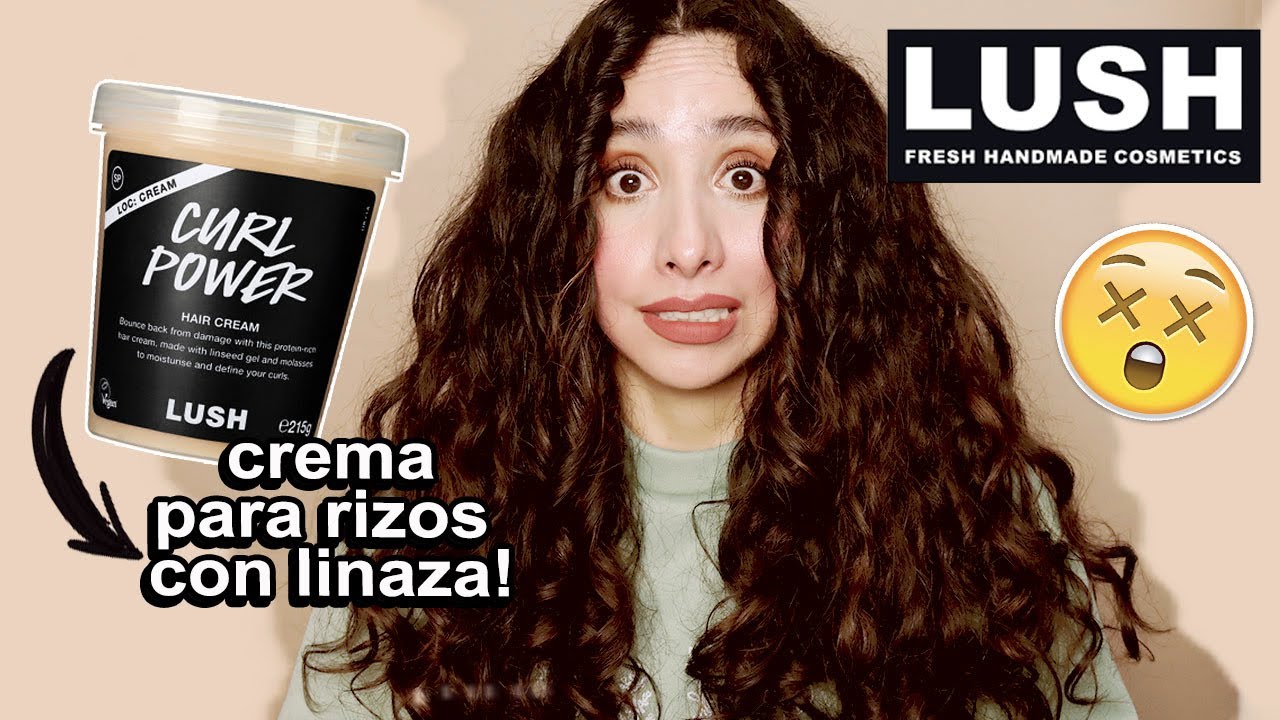 🔥 ¿La Crema PERFECTA para Rizos? 😱 Reseña Lush Curl Power 💖 - YouTube