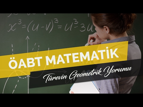 ÖABT Matematik | Türevin Geometrik Yorumu