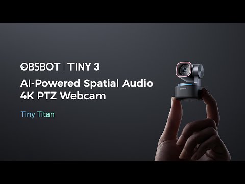 OBSBOT Tiny 3 | AI-Powered Spatial Audio 4K PTZ Webcam