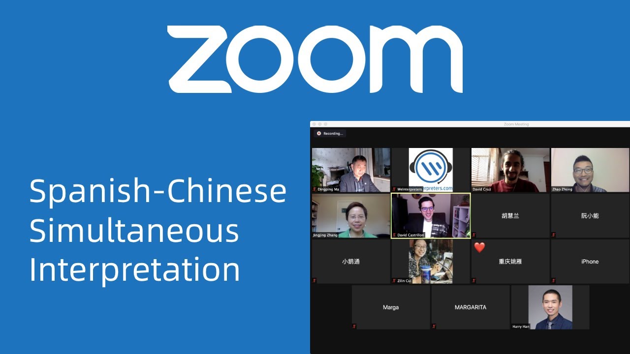 Spanish-Chinese (Mandarin) Simultaneous Interpretation Over Zoom - YouTube