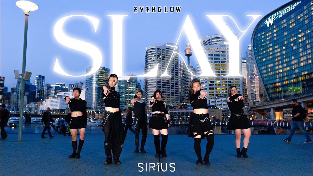 [KPOP IN PUBLIC] EVERGLOW (에버글로우) - ‘SLAY’ Dance Cover by SIRIUS ...