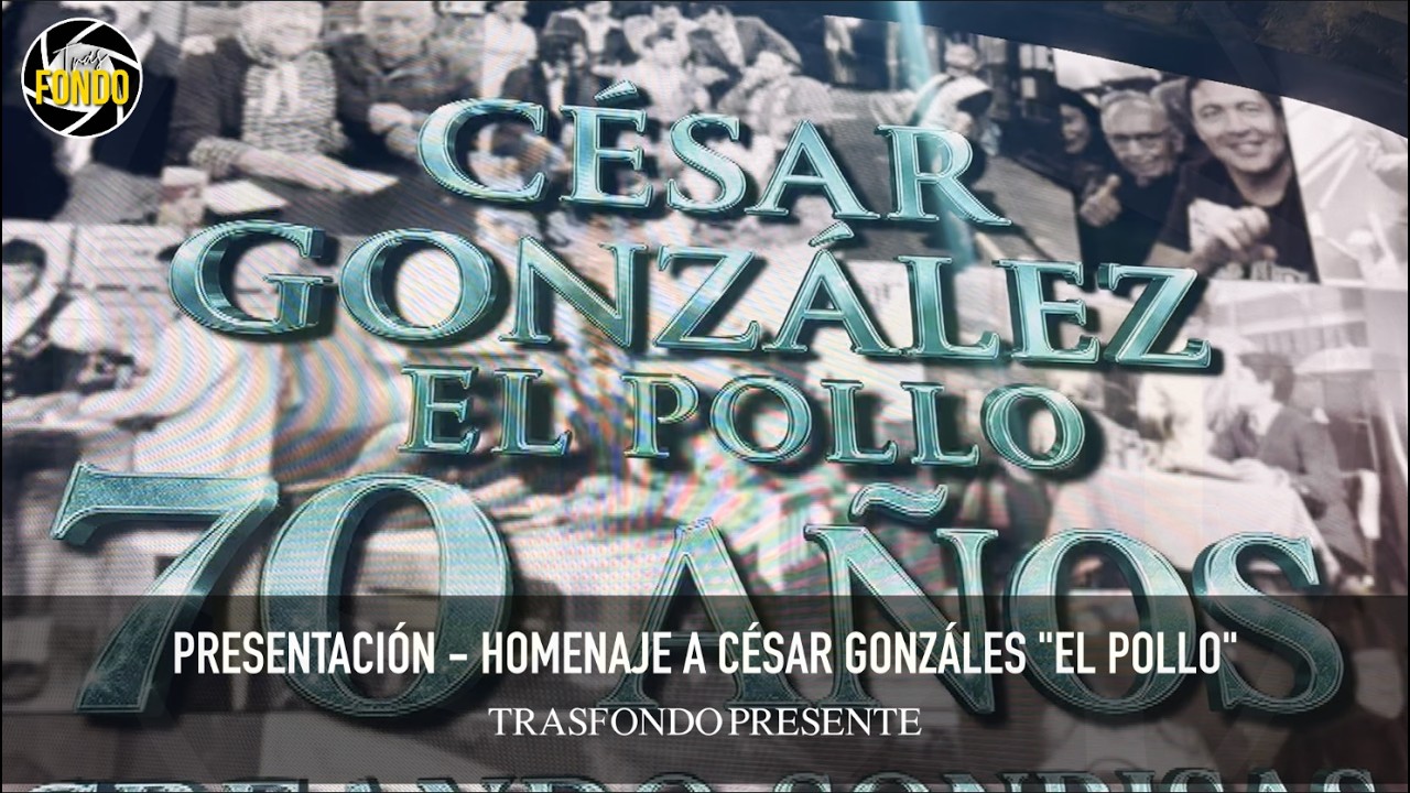 Cesar Gonzalez El Pollo
