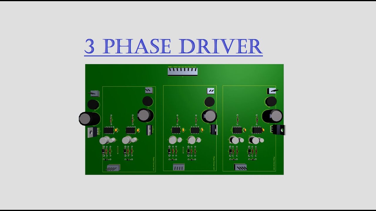 3 Phase Driver - YouTube
