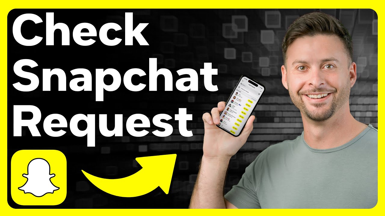 How To Check Snapchat Requests - YouTube