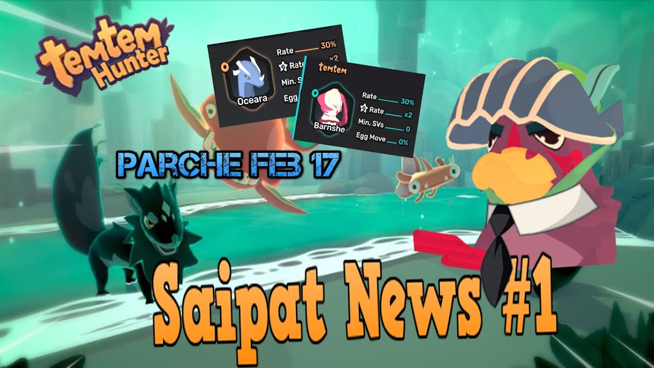 Temtem Guia para principiantes- Saipat News #1 parche 17 feb - YouTube