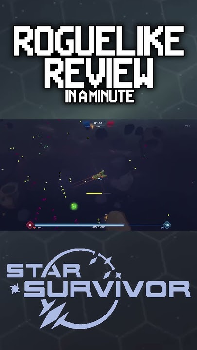 Roguelike Review in a Minute: Star Survivor - YouTube