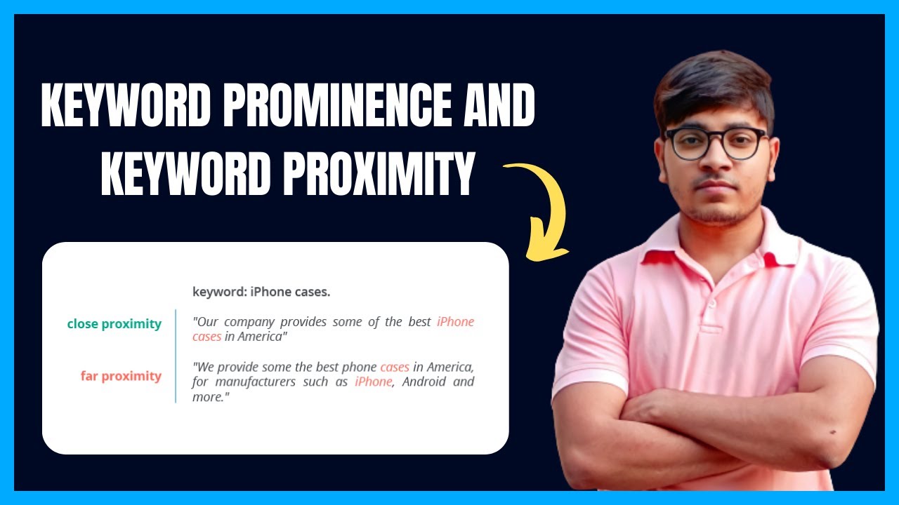 What is Keyword Prominence and Keyword Proximity in SEO ? | SEO ...