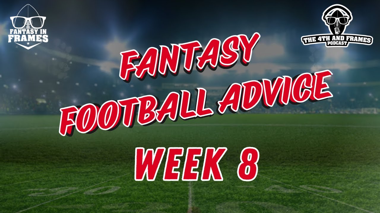 2025 Fantasy Football Advice for Week 8: SMASH or PASS - YouTube