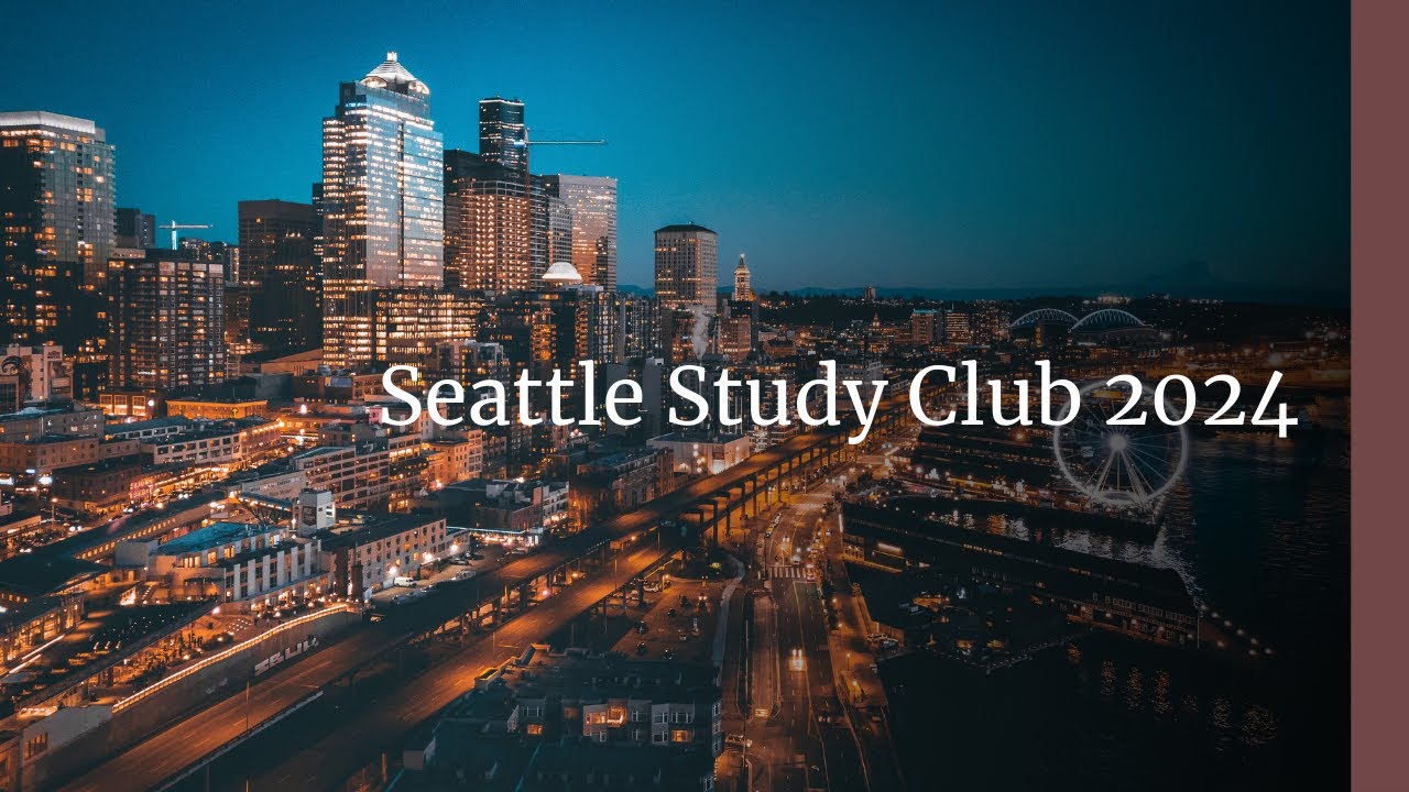 Seattle Study Club® Symposium 2024 - YouTube