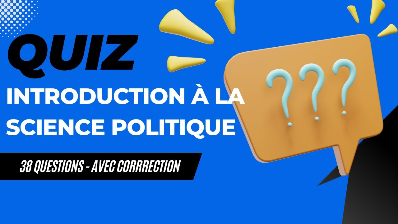 QCM en introduction à la science politique - QUIZ - YouTube