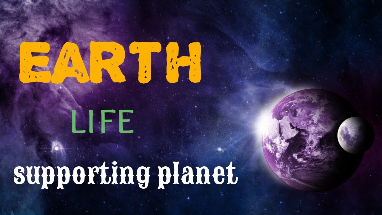 Earth: fact, origin and formation | life supporting planet. - YouTube