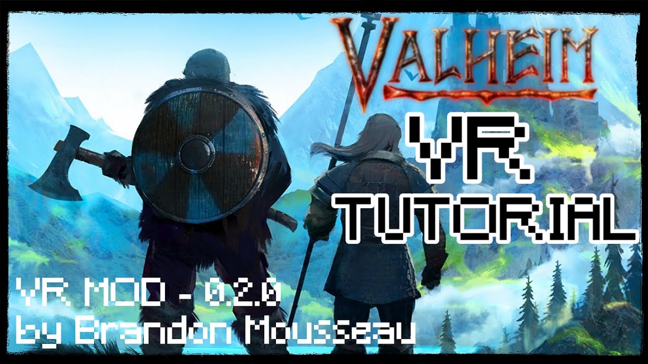 Valheim VR Mod | Tutorial | NO VORPX! | Deutsch | w/ ENG SUB - YouTube
