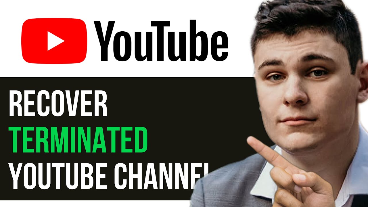 HOW TO RECOVER TERMINATED YOUTUBE CHANNEL (Easy) - YouTube
