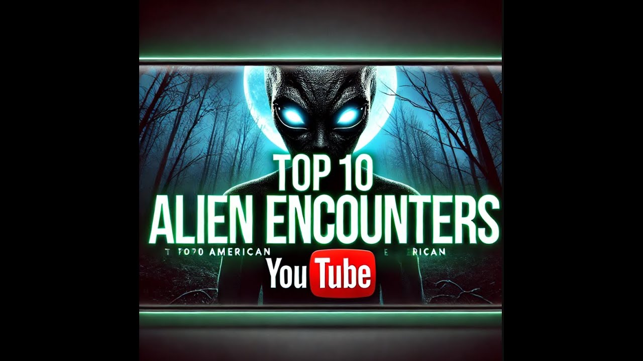 Documented Alien Encounters - YouTube