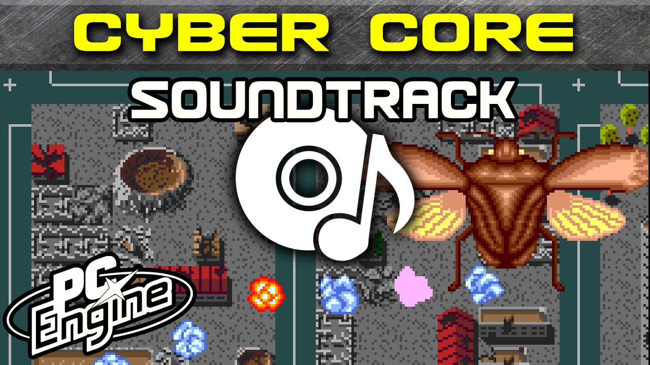 Cyber Core soundtrack | PC Engine / TurboGrafx-16 Music - YouTube