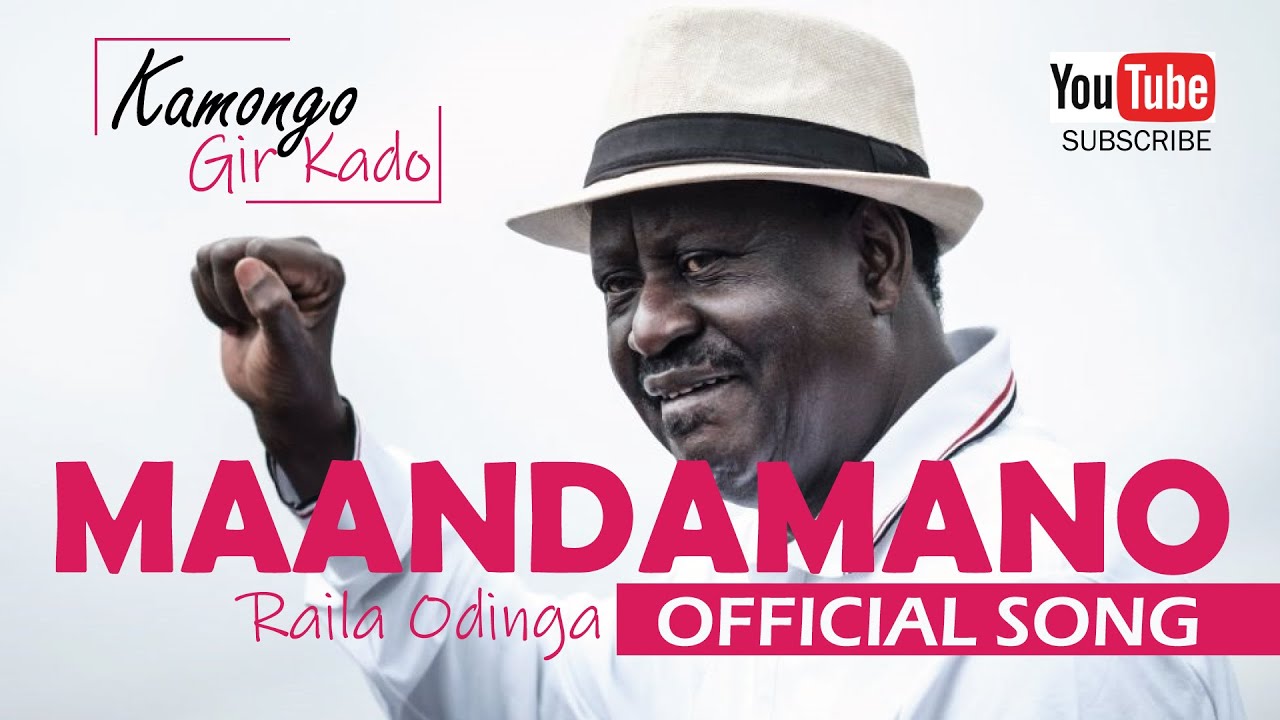 MAANDAMANO - RAILA ODINGA [ KAMONGO GIR KADO ] OFFICIAL AUDIO - YouTube