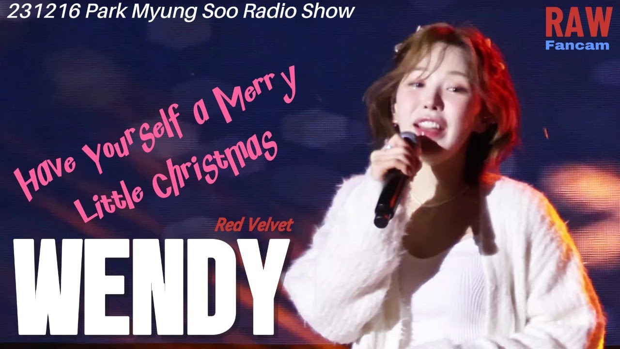 레드벨벳(Red Velvet) #웬디(WENDY) Have Yourself a Merry Little Christmas ...