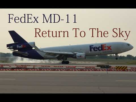 AVNews- FedEx MD11 re-enters service