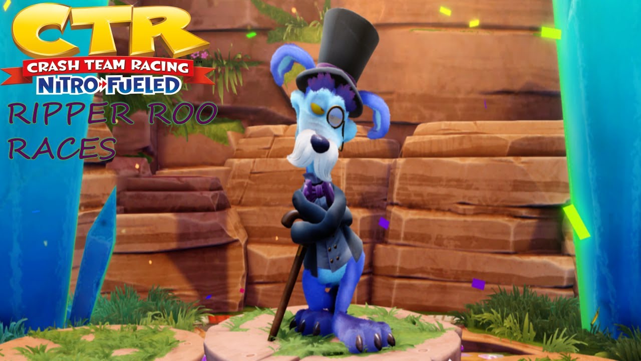 Crash Team Racing Nitro-Fueled - Ripper Roo Races - YouTube