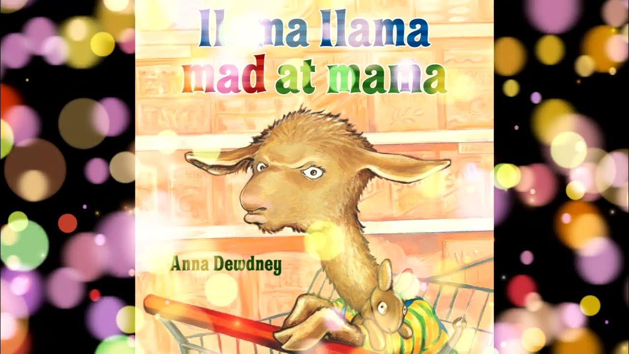 Llama Llama Mad at Mama Read Aloud | Llama Llama | Animated Book for ...