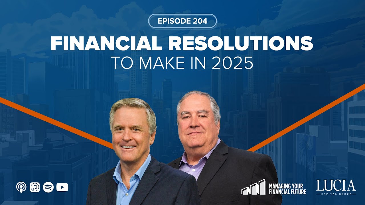 Financial "Resolutions" to Make in 2025 - Managing Your Financial ...