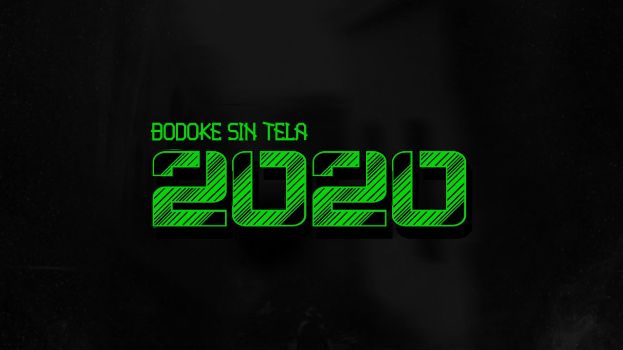 Bodoke Sin Tela - 2020 🌎👁(Video Oficial) - YouTube