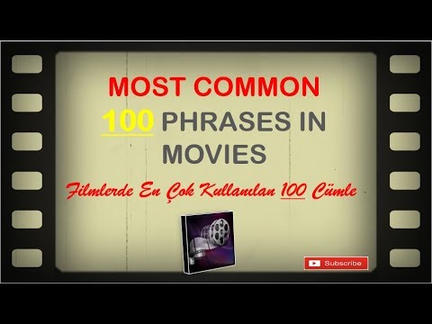 TOP 100 Movie Quotes (Film ya da Dizi İzlerken En Çok Duyabileceğiniz 100 Cümle)