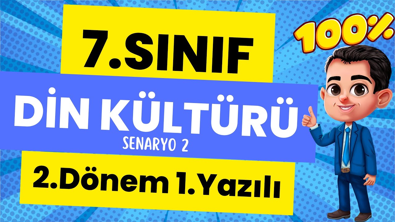 7. Sınıf Din Kültürü 2. Dönem 1. Yazılı Soruları - senaryo 2 #2024 👨‍🏫 ...
