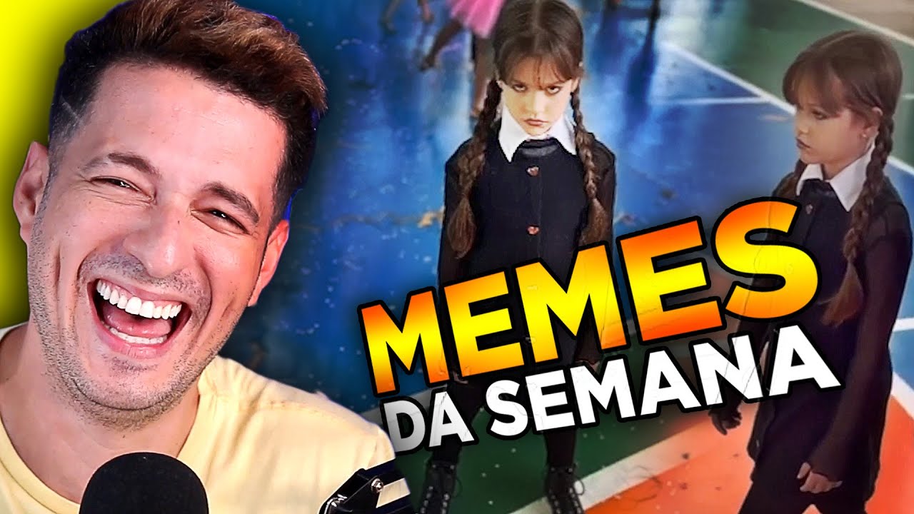 MELHORES MEMES DA SEMANA - YouTube