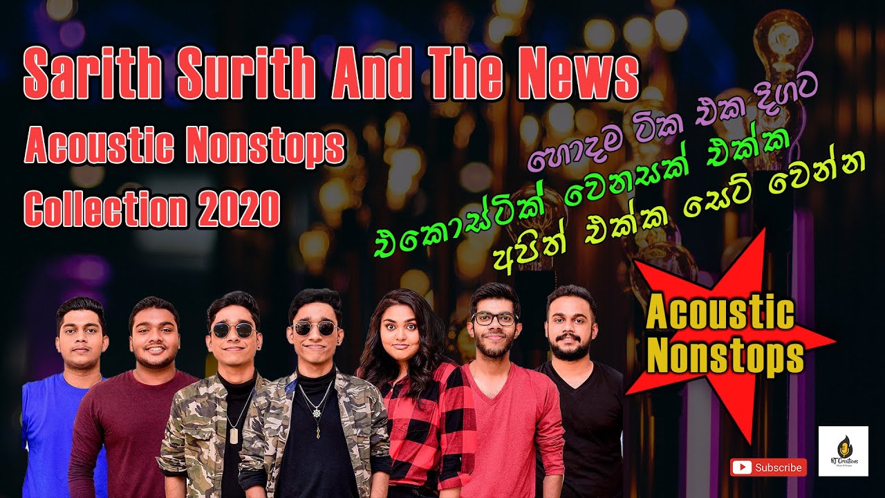 Sarith Surith And The News Acoustic Nonstop Collection | එකොස්ටික් ...