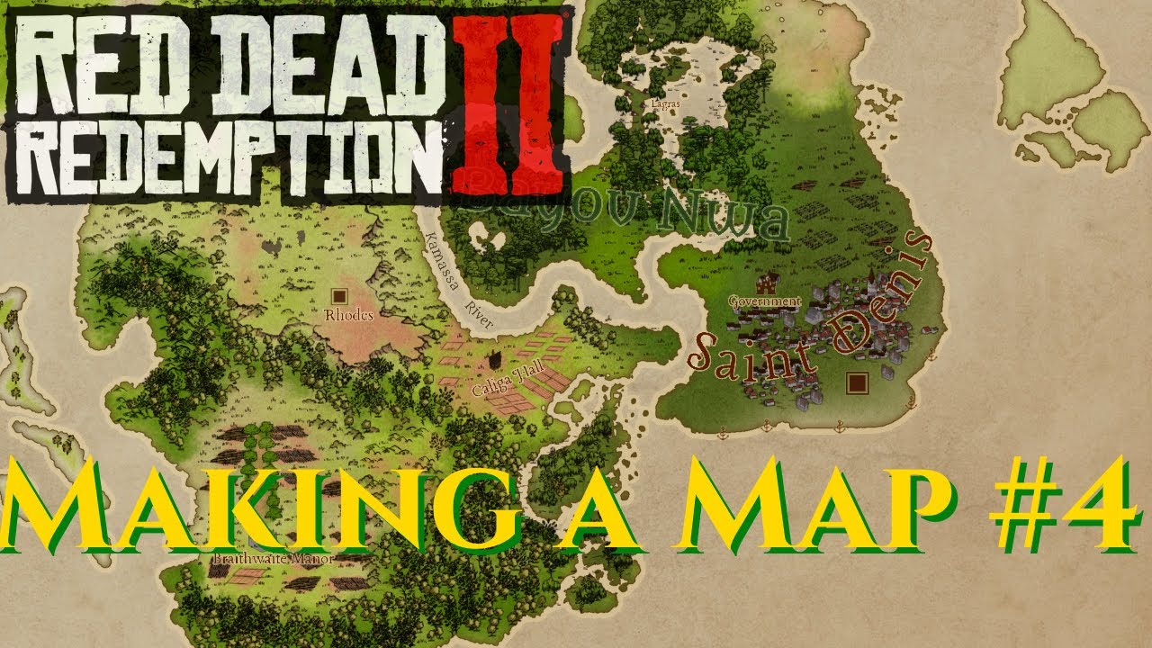 Making a Map: Red Dead Redemption | Lemoyne - YouTube
