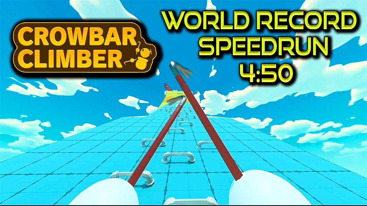 World Record Speedrun (4:50) - Crowbar Climber - YouTube