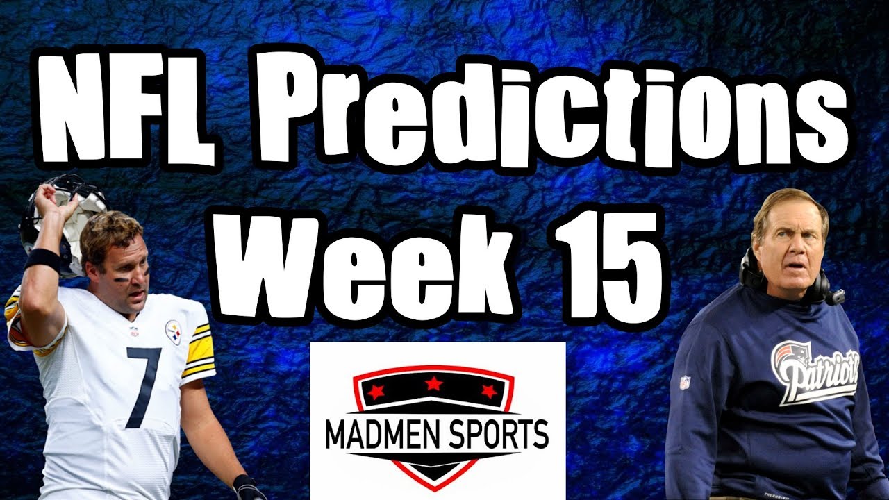 NFL Week 15 Picks (2018) feat. MadMen Sports! | Week 15 Predictions ...