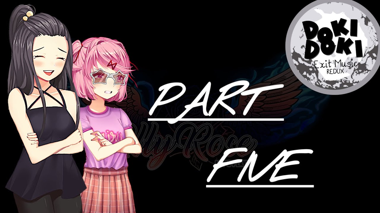 DDLC - Exit Music: Redux (ft. Batouttahell24) [Part 5] - YouTube