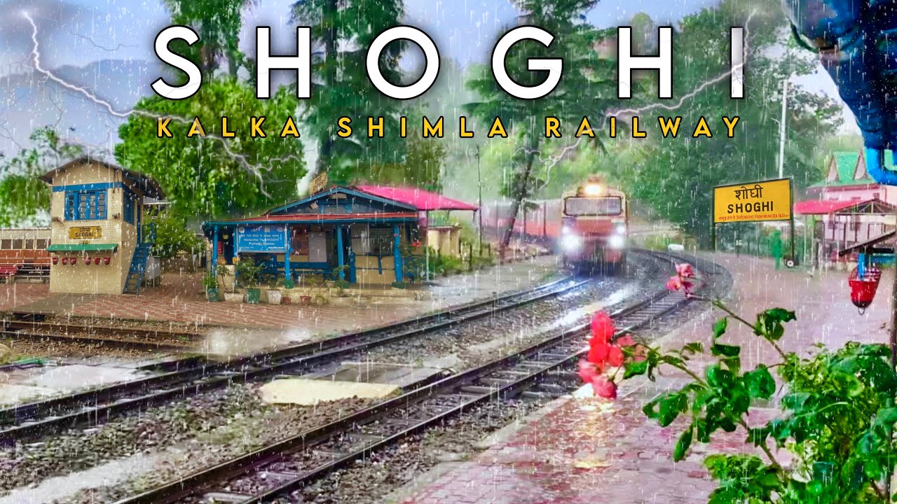 Shoghi Village - Extreme Rainfall | offbeat Place | Shoghi Railway ...