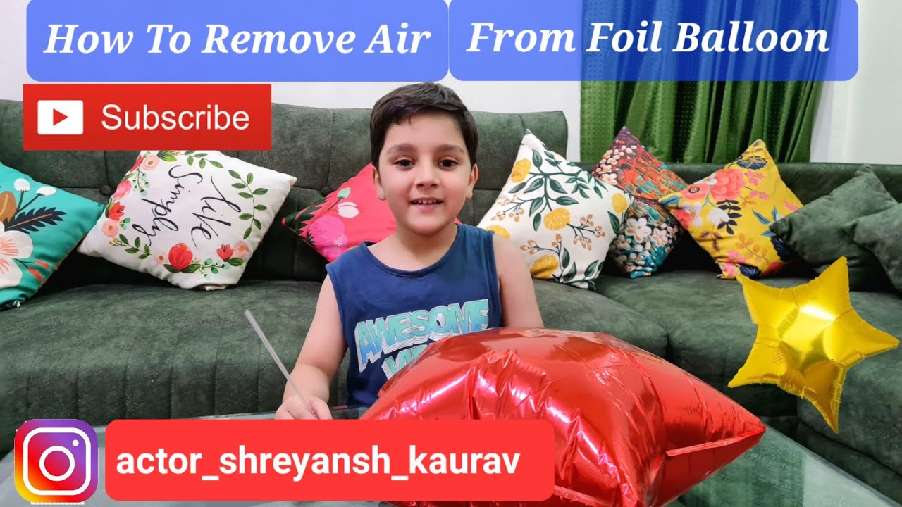 How To Deflate a Foil Balloons | How to remove air from foil balloon ...