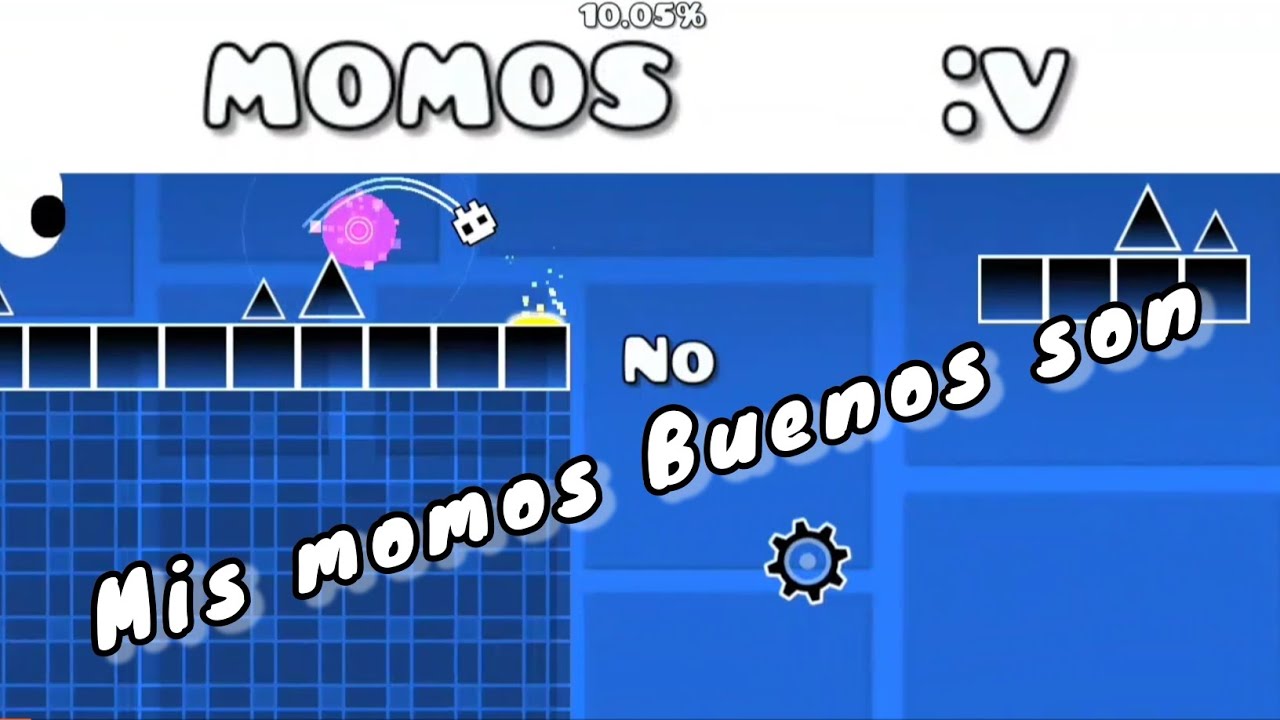"Mis momos Buenos son" By KT16 100% / Geometry Dash - YouTube