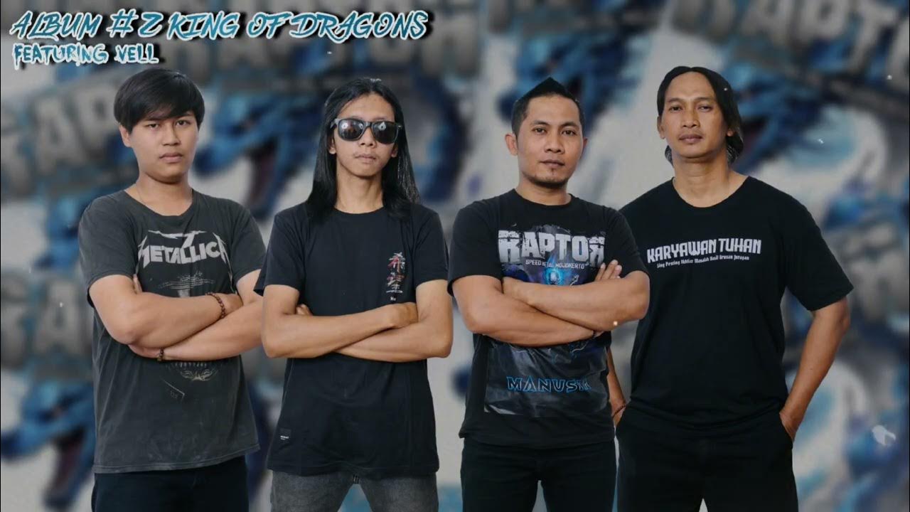 RAPTOR - Bara Api feat. Vell (Remastered 2025) Album King Of Dragons | RVN Music Nusantara - YouTube