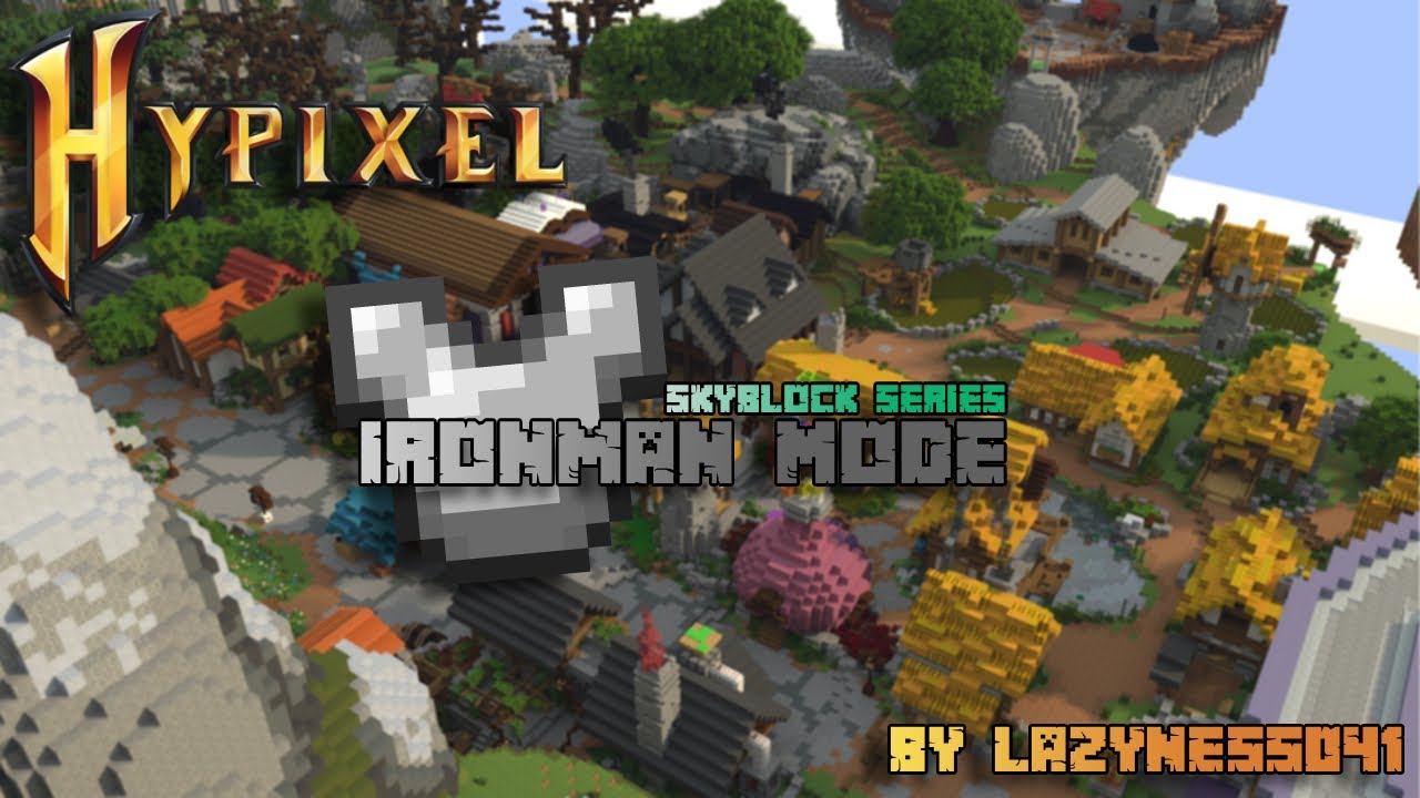 IronMan Hypixel SkyBlock | Minecraft | LazYNeSs041 - YouTube