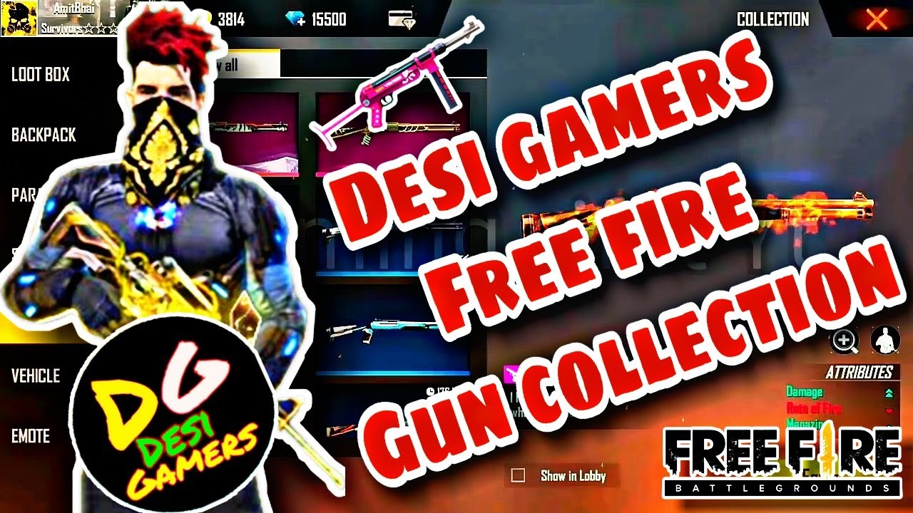 Desi Gamers free fire gun collection | Amit bhai free fire Collection ...