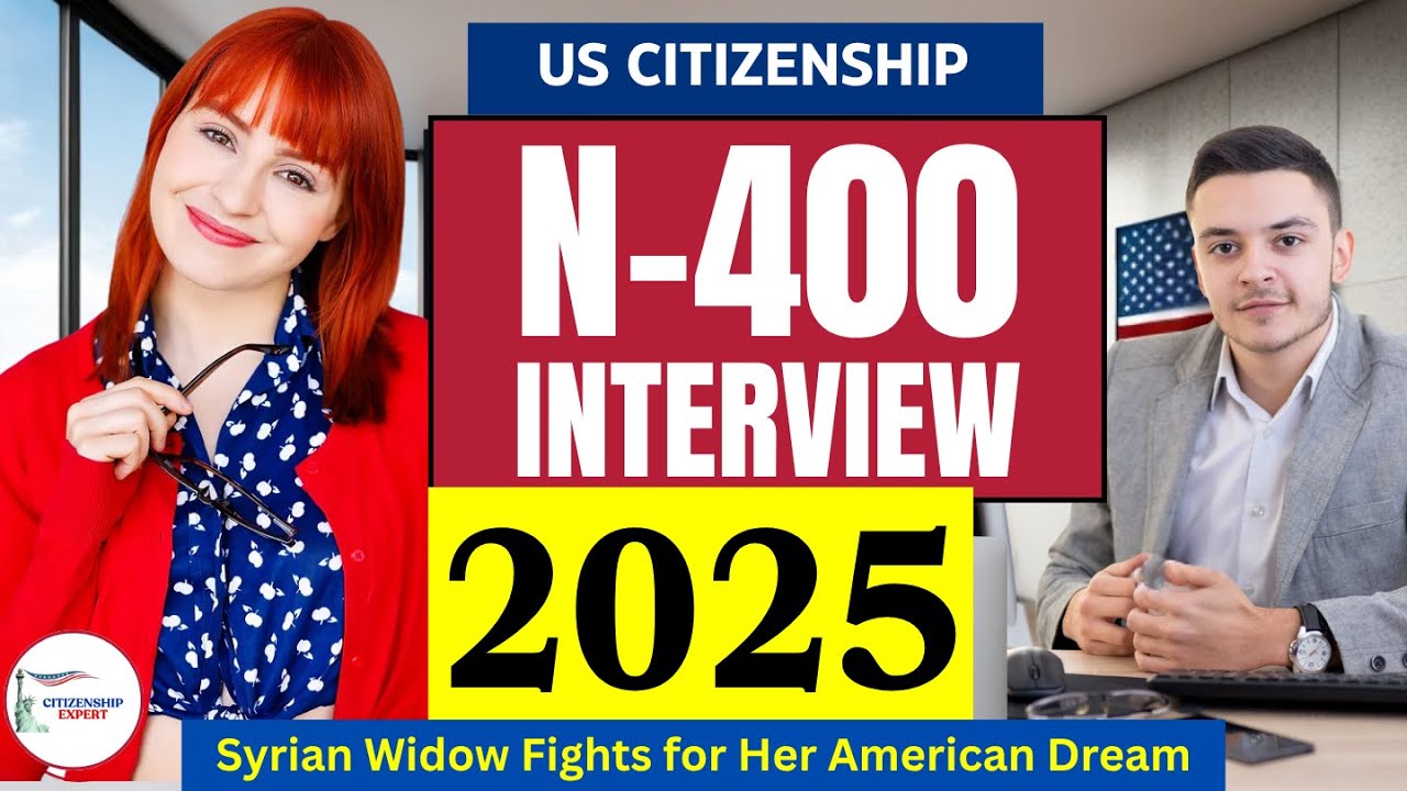 2025 New, Real Interview of U.S. citizenship, Full N-400 Naturalization ...