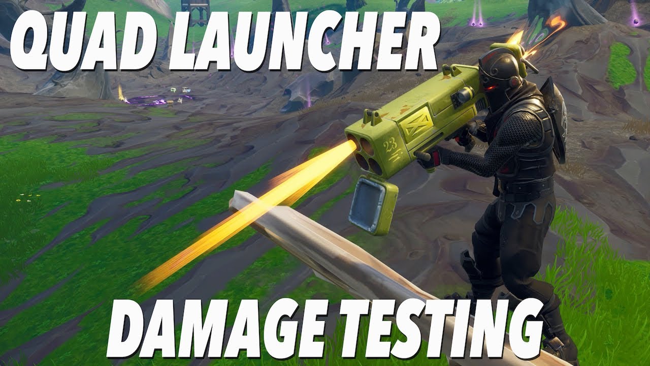 QUAD LAUNCHER Damage Testing! (FORTNITE) - YouTube