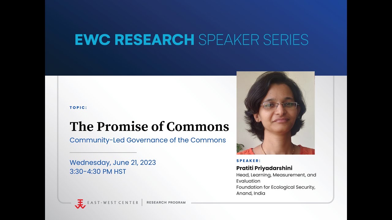 The Promise of Commons Community-Led Governance of the Commons - YouTube