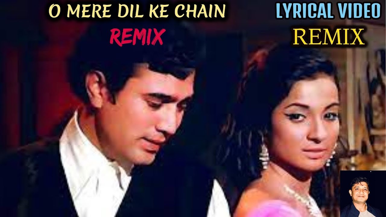 O MERE DIL KE CHAIN | Kishore Kumar Romantic Song | Remix| - YouTube