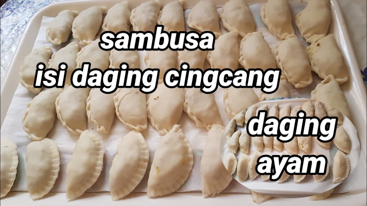 cara // membuat sambusa/pastel isi daging cingcang,juga daging ayam ...