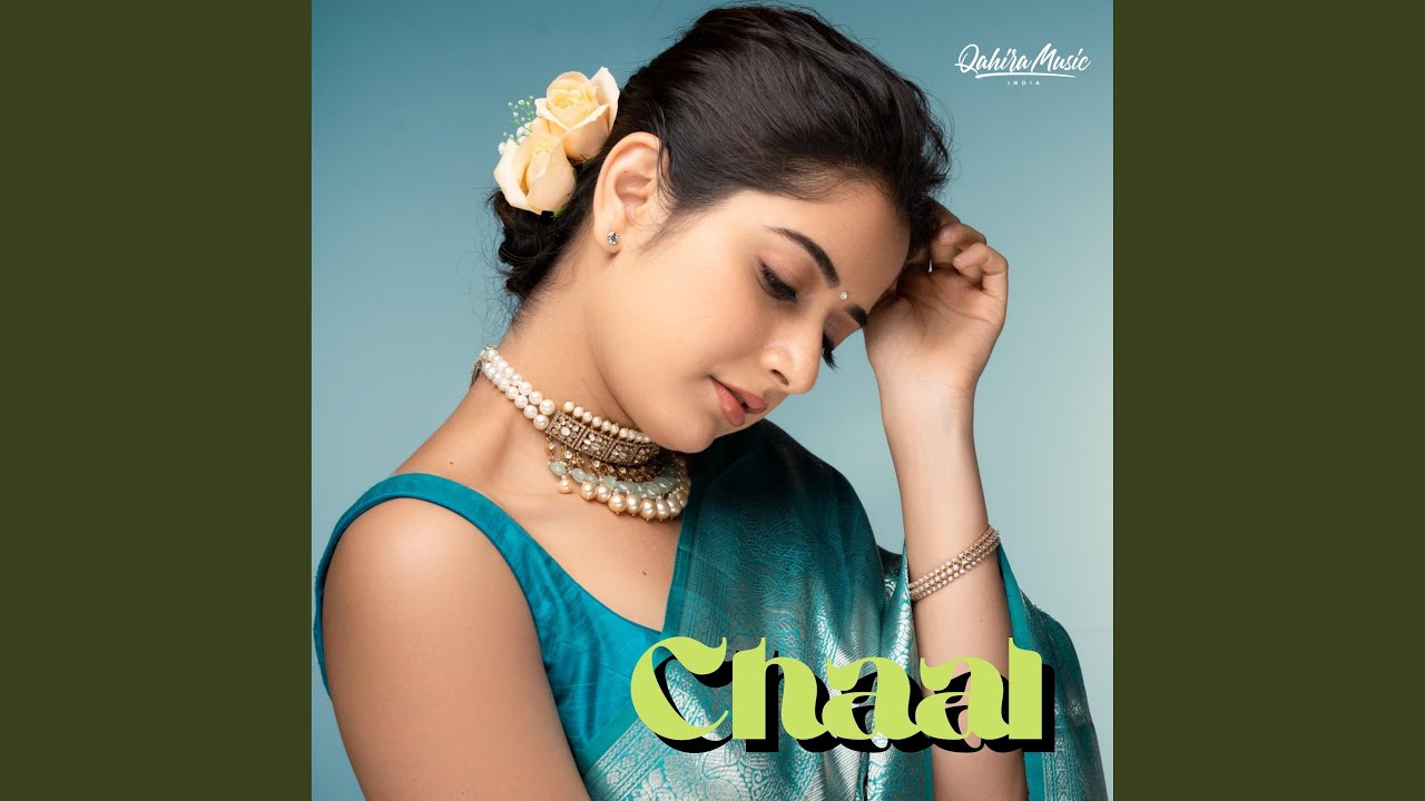 Chaal - YouTube Music