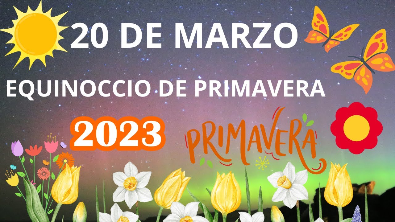 20 de MARZO un dia MÁGICO Equinoccio de PRIMAVERA - YouTube