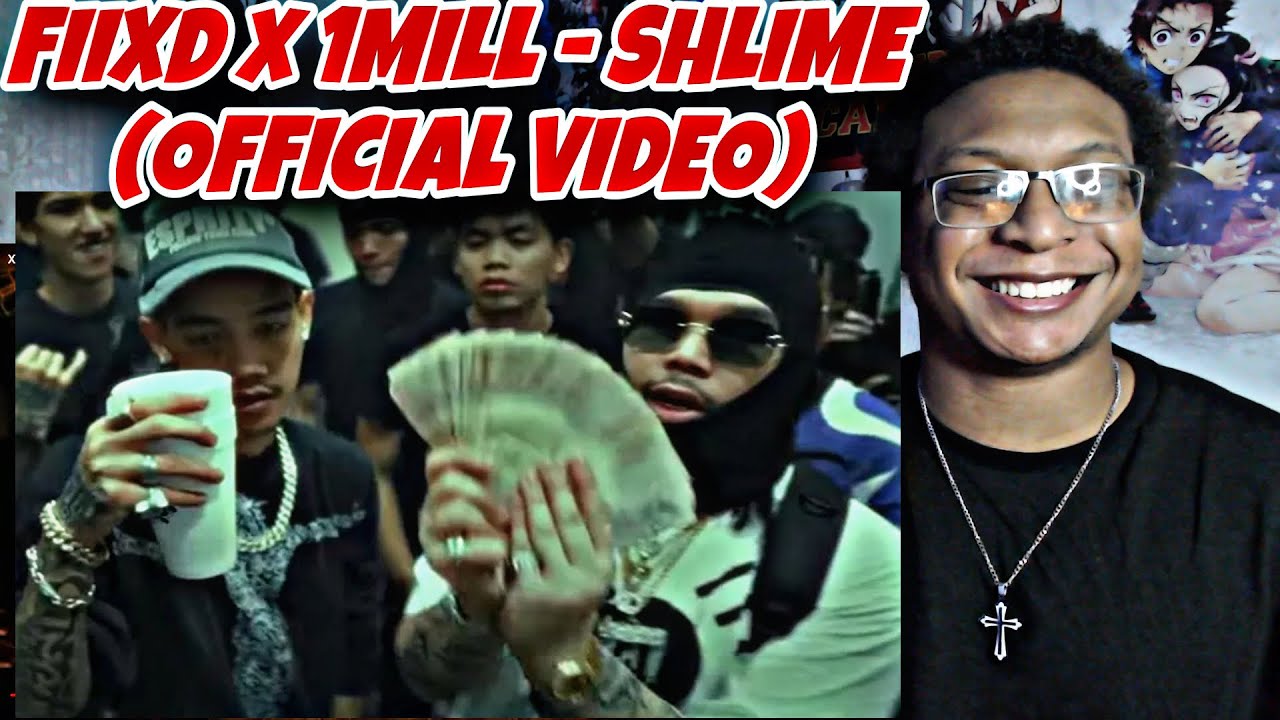 FIIXD x 1MILL - SHLIME (OFFICIAL VIDEO) REACTION! - YouTube