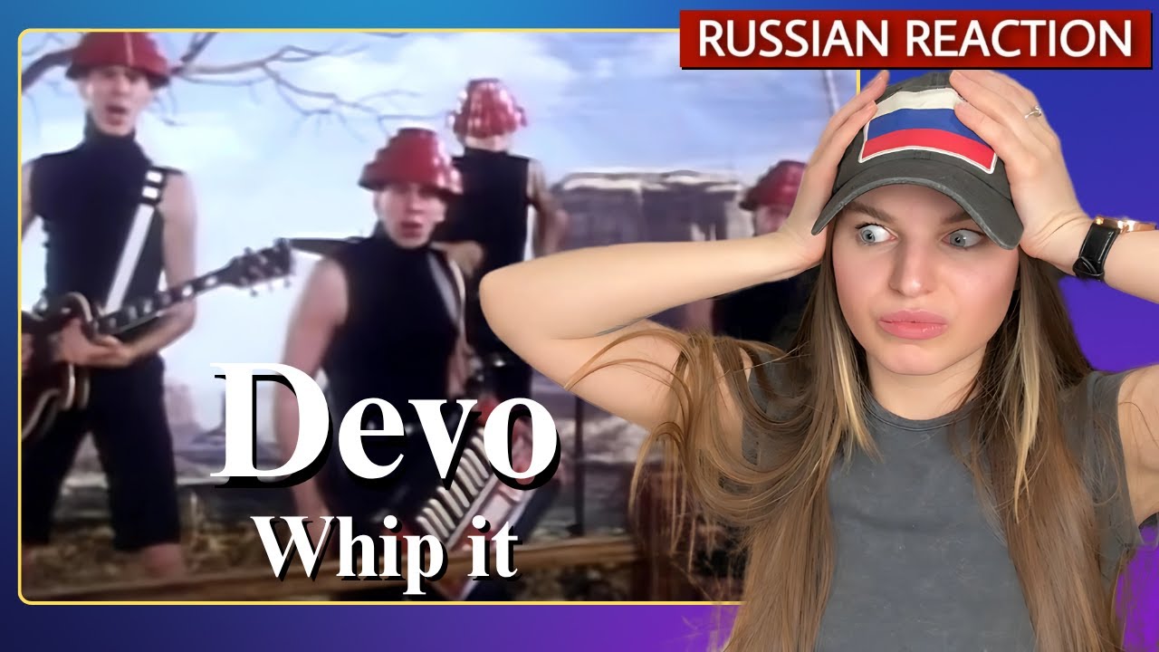 I don't know what to say! RUSSIAN first to reaction to Devo - Whip it - YouTube